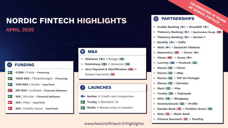 Nordic Fintech Highlights - April 2025 | Helsinki Fintech Farm
